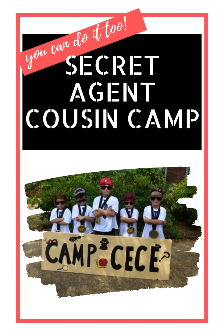 SECRET AGENT COUSIN CAMP | CAMP CECE