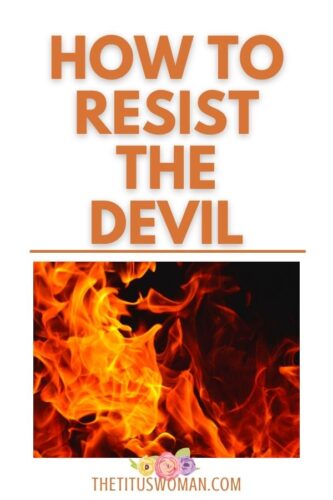 How To Resist The Devil · The Titus Woman