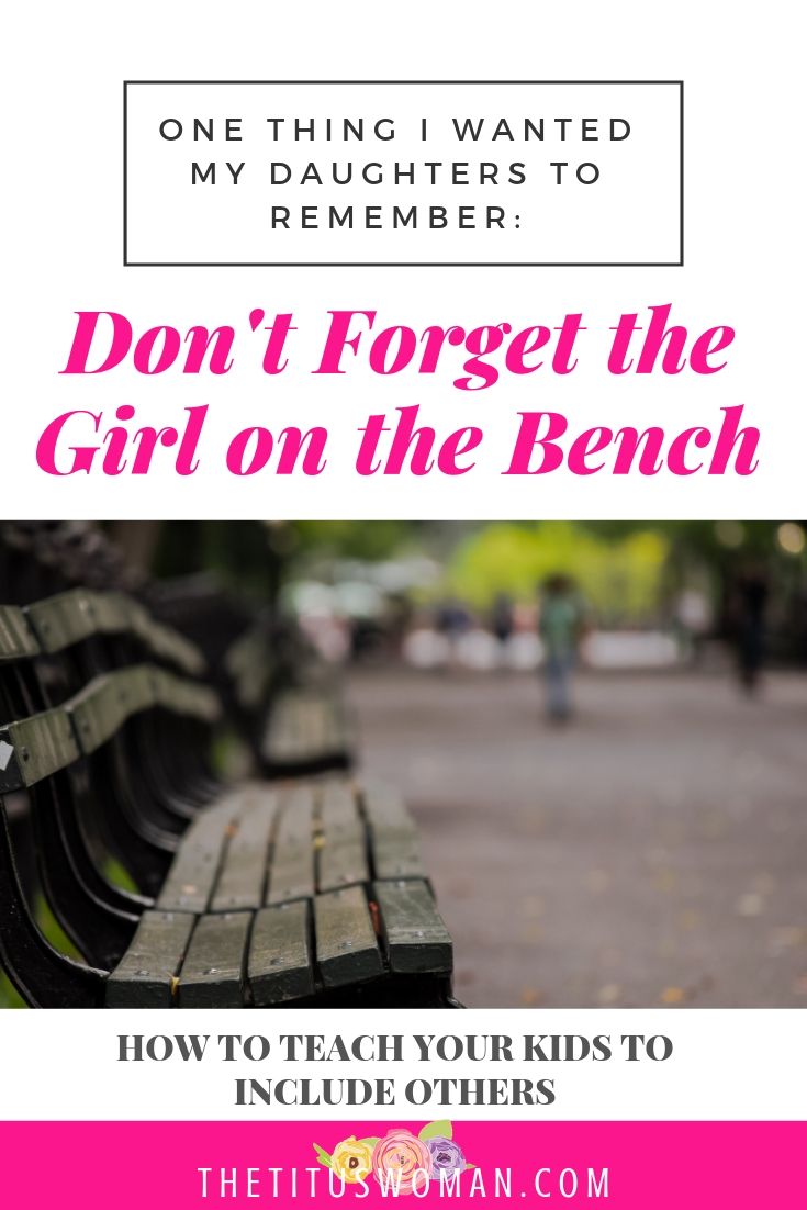 Including Others | Teaching Your Kids To Reach Out